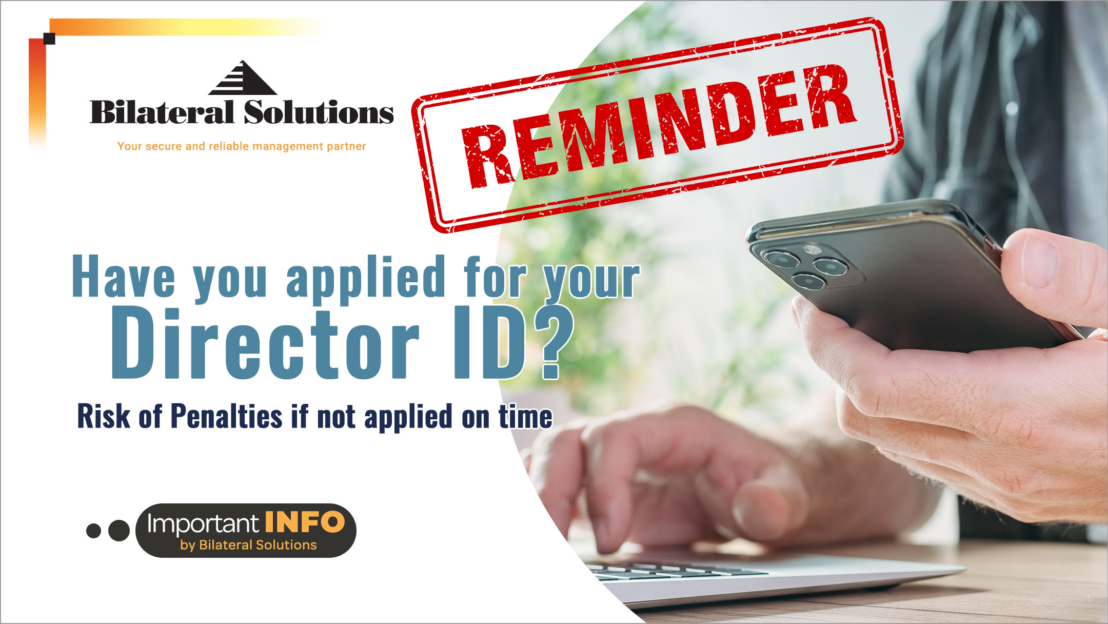 REMINDER! Have you applied already for your Director ID? - Bilateral ...